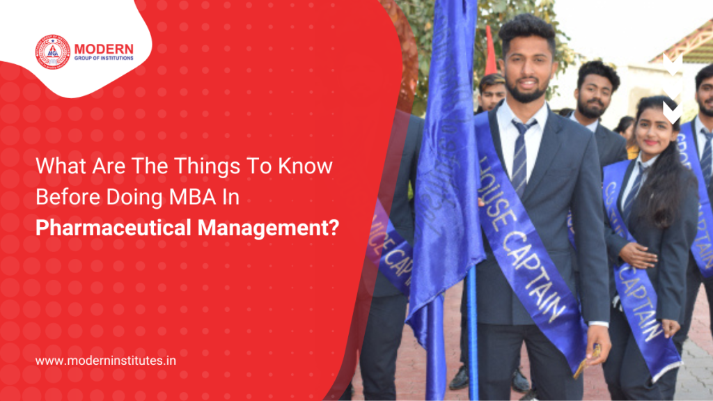 Things To Know Before Doing MBA In Pharmaceutical Management